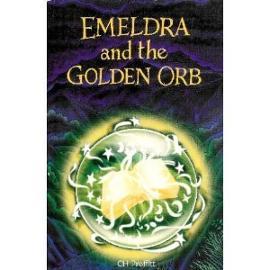 Emeldra and the Golden Orb by C.H. Proffitt | Goodreads