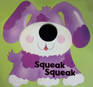 Squeak Squeak by Gaby Goldsack | Goodreads