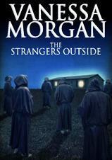 The Strangers Outside by Vanessa Morgan | Goodreads