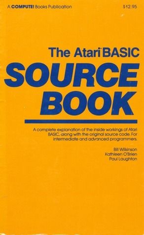 The Atari BASIC Source Book by Kathleen O'Brien | Goodreads