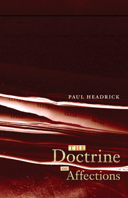 The Doctrine of Affections by Paul Headrick | Goodreads