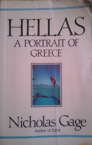Hellas: A Portrait of Greece by Nicholas Gage | Goodreads