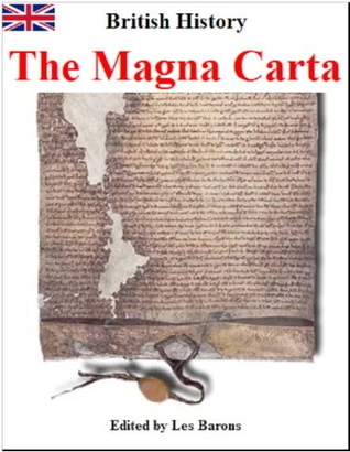 The Magna Carta by Les Barons | Goodreads