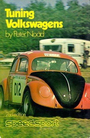 Tuning Volkswagens by Peter Noad | Goodreads