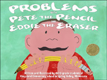 Problems with Pete the Pencil and Eddie the Eraser by 3rd grade ...