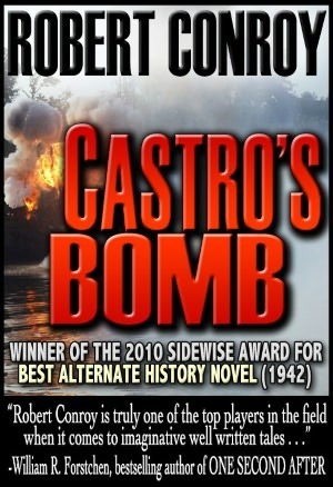 Castro's Bomb by Robert Conroy | Goodreads