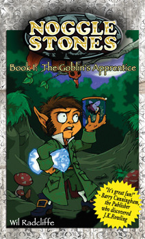 The Goblin's Apprentice (Noggle Stones, #1) by Wil Radcliffe | Goodreads