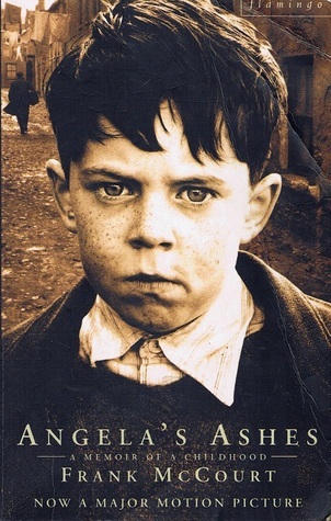 Angela's Ashes : A Memoir of a Childhood by Frank McCourt | Goodreads