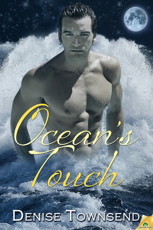 Ocean's Touch by Denise Townsend | Goodreads