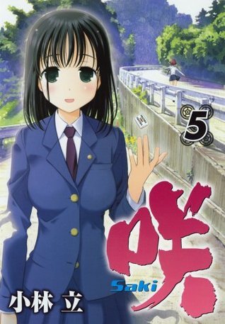 咲 Saki 5 by Ritz Kobayashi | Goodreads