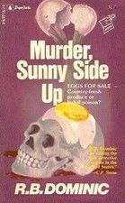 Murder Sunny Side Up by R.B. Dominic | Goodreads