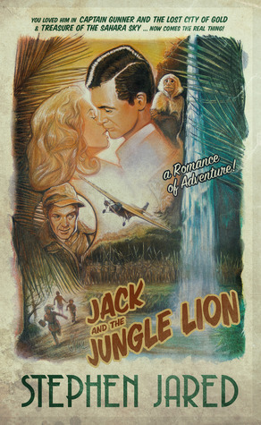 Jack and the Jungle Lion by Stephen Jared | Goodreads