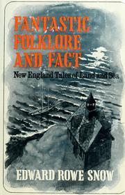 Fantastic Folklore and Fact: New England Tales of Land and Sea by ...