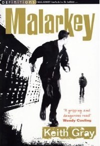 Malarkey by Keith Gray | Goodreads