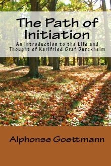 The Path Of Initiation: An Introduction To The Life And Thought Of ...