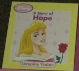 A Story of Hope: Disney Everyday Values by Walt Disney Company | Goodreads