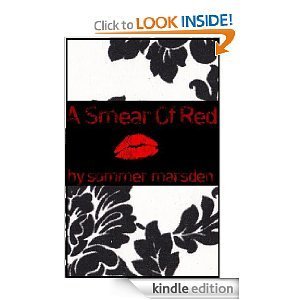 A Smear of Red by Sommer Marsden | Goodreads