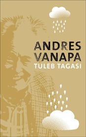 Andres Vanapa tuleb tagasi by Andres Vanapa | Goodreads