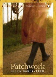 Patchwork (Penguin African Writers) by Ellen Banda-Aaku | Goodreads