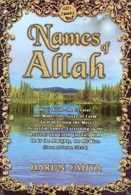 Names of Allah by Harun Yahya | Goodreads