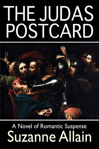 The Judas Postcard by Suzanne Allain | Goodreads