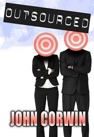 Outsourced by John Corwin | Goodreads