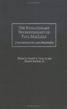 The Evolutionary Neuroethology of Paul MacLean: Convergences and ...