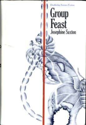 Group Feast by Josephine Saxton | Goodreads