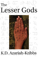 The Lesser Gods by Keith Azariah-Kribbs | Goodreads