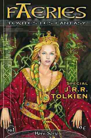 Spécial J.R.R. Tolkien (Faeries #HS1) by Claire Panier-Alix | Goodreads