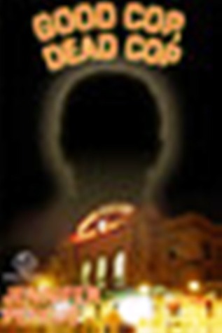 Good Cop, Dead Cop (The AfterNet, #1) by Jennifer Petkus | Goodreads
