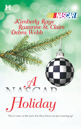 A NASCAR Holiday by Kimberly Raye | Goodreads