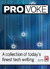 Provoke: A Collection of Today's Finest Tech Writing by PC Pro | Goodreads