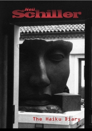 The Haiku Diary by Neil Schiller | Goodreads