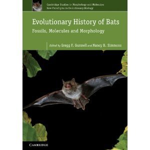 Evolutionary History of Bats: Fossils, Molecules and Morphology by ...