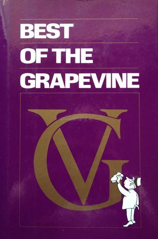 The Best of the Grapevine Volume 1 by Alcoholics Anonymous | Goodreads