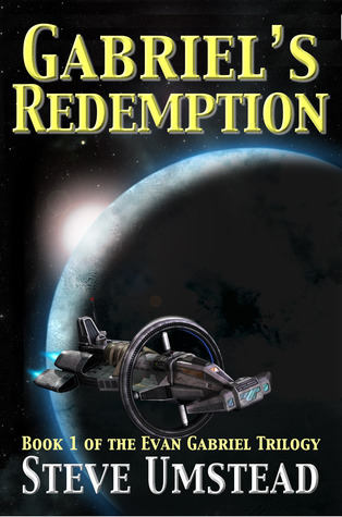 Gabriel's Redemption by Steve Umstead | Goodreads