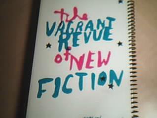 Vagrant Revue of New Fiction: The Future of Fiction from Atlantic ...