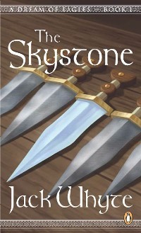 The Skystone (A Dream of Eagles, #1) by Jack Whyte | Goodreads