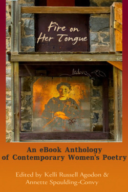 Fire On Her Tongue: an eBook Anthology of Contemporary Women's Poetry ...