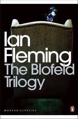 The Blofeld Trilogy by Ian Fleming | Goodreads