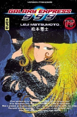Galaxy Express 999, tome 17 by Leiji Matsumoto | Goodreads