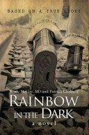A Rainbow in the Dark by Patrick Chalfant | Goodreads