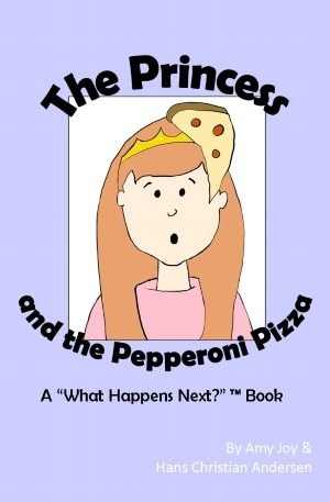 The Princess and the Pepperoni Pizza by Amy Joy | Goodreads