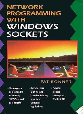 Network Programming with Windows Sockets (Bk/Disk) by Patrice Bonner | Goodreads