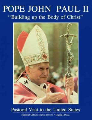 Pope John Paul II in America by Pope John Paul II | Goodreads
