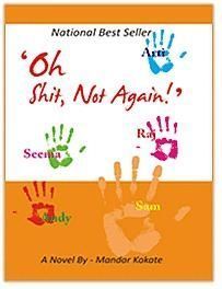 Oh Shit, Not Again by Mandar Kokate | Goodreads