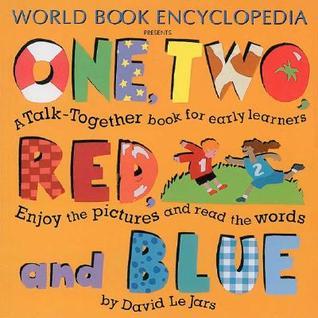 One Two Red and Blue by David Le Jars | Goodreads
