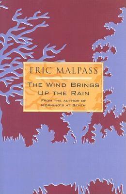 The Wind Brings Up The Rain by Eric Malpass | Goodreads
