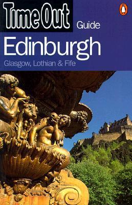 Time Out Guide Edinburgh by Time Out Guides | Goodreads